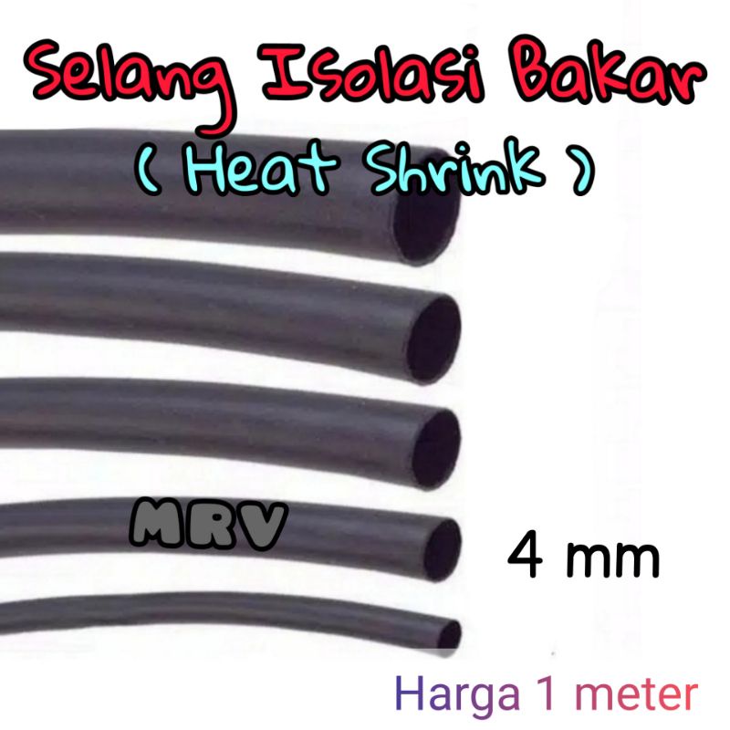 Jual 4mm HeatShrink Tube/ Isolasi bakar/ Selang Selongsong / Selang ...