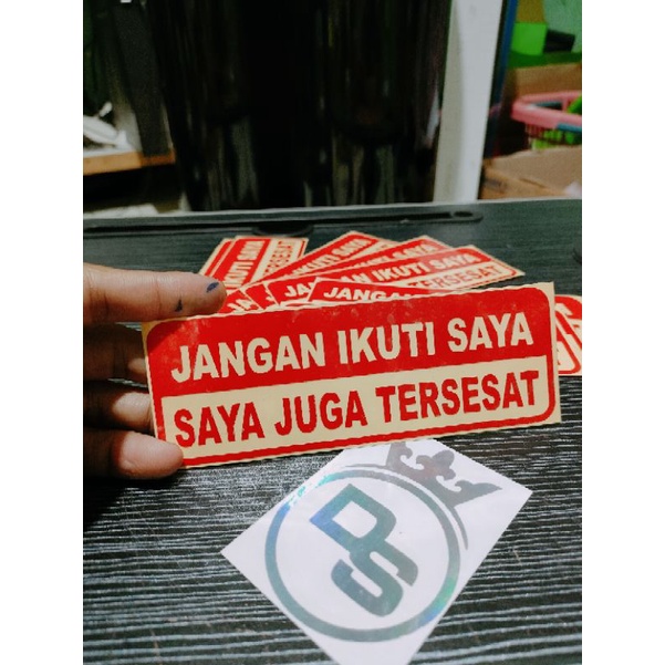 Jual stiker jangan ikut saya saya juga tersesat | Shopee Indonesia