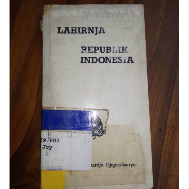 Jual Lahirnja Republik Indonesia Penulis Dr Ahmad Subardjo ...