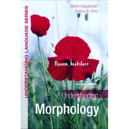 Jual UNDERSTANDING MORPHOLOGY Second Edition | Shopee Indonesia