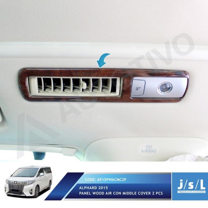 Jual Jsl Panel List Ac Kayu All New Alphard Air Cond Middle Cover Wood ...