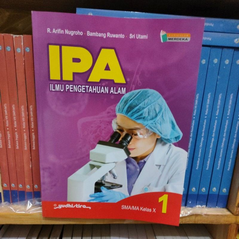 Jual IPA Ilmu Pengetahuan Alam SMA Kelas X/10 Kurikulum Merdeka ...