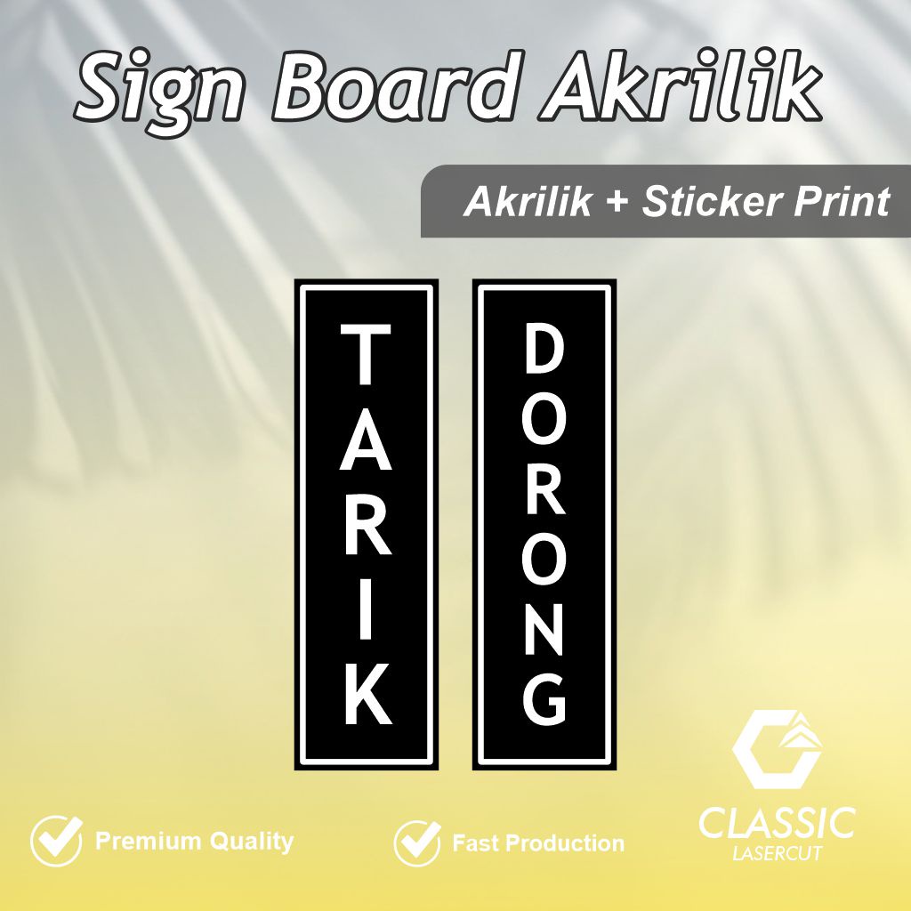 Jual Sign Board Akrilik Tarik Dorong Hitam / Sign Board Akrilik ...