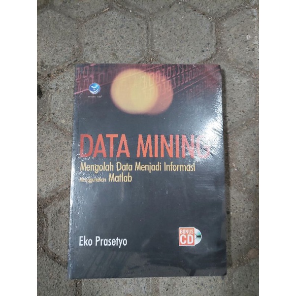 Jual Data Mining, Mengolah Data Menjadi Informasi Menggunakan Matlab | Shopee Indonesia