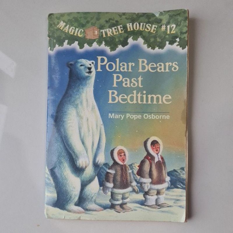 Jual Buku bacaan anak Magic Tree House #12 judul POLAR BEARS PAST ...