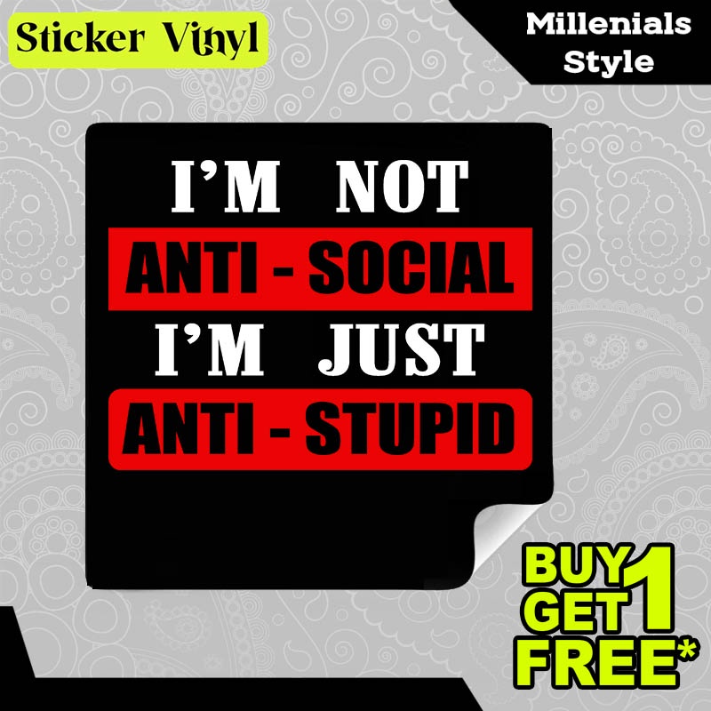 Jual Stiker Sticker Anti Stupid Attitude Tulisan Kalimat Gaul dan ...