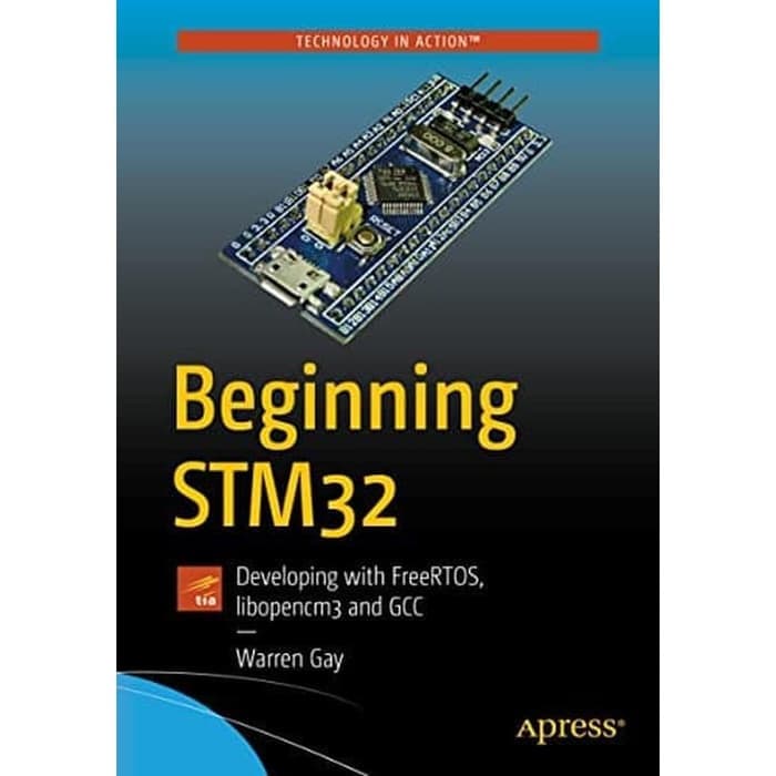 Jual BUKU - Beginning STM32: Developing with FreeRTOS, libopencm3 | Shopee Indonesia