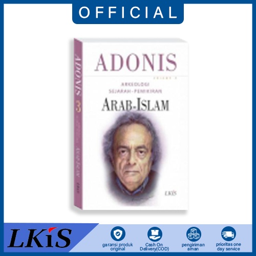 Jual Buku Arkeologi Sejarah Pemikiran Arab-Islam, Vol 3 (SC) - Adonis ...
