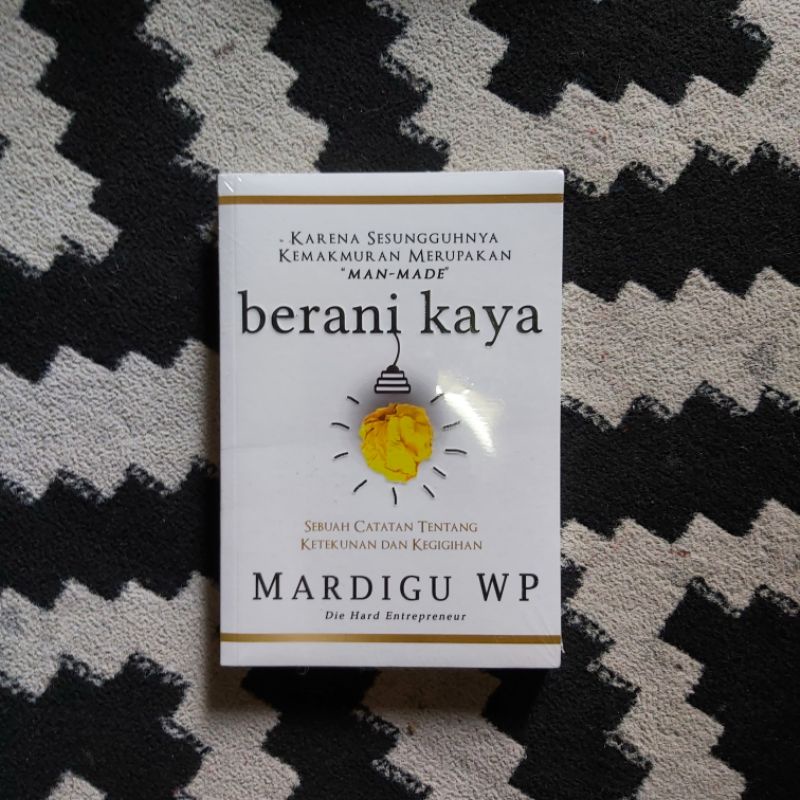 Jual Buku Original / Obral Buku MARDIGU WP , Berani Kaya, Sadar Kaya, Tajir Melintir, Pengusaha ...
