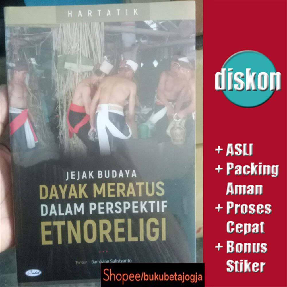 Jual Jejak Budaya Dayak Meratus dalam Perspektif Etnoreligi - Hartatik | Shopee Indonesia