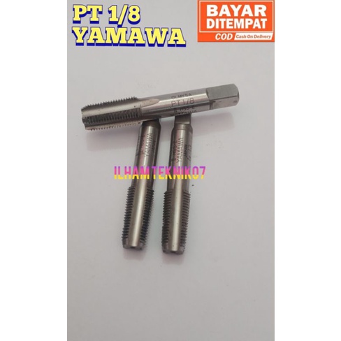 Jual hand tap tap PT 1/8 Yamawa tap yamawa bor tap tap PO tap lurus tap 1/8 tap murah tap seken ...