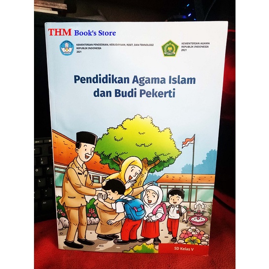 Jual Pendidikan Agama Islam PAI Kelas 5 SD dan Budi Pekerti Kelas 5 SD Kurikulum Merdeka ...