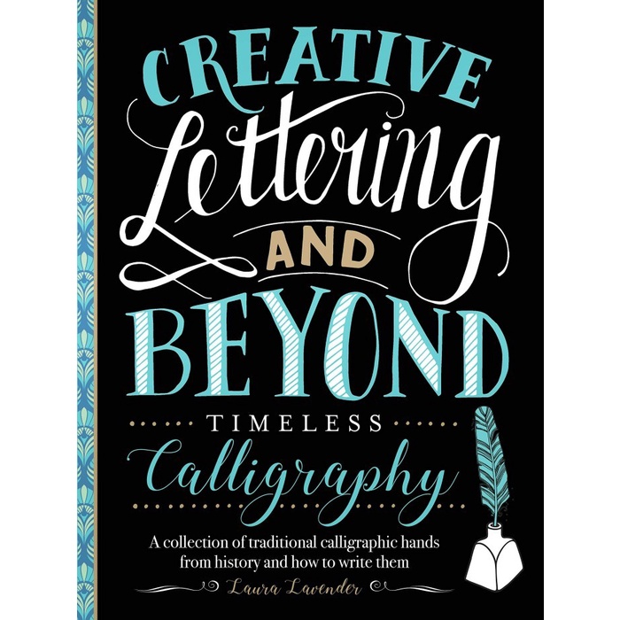 Jual Creative Lettering and Beyond: Timeless Calligraphy | Shopee Indonesia