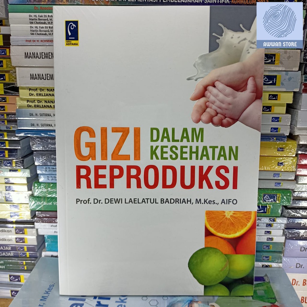 Jual Gizi Dalam Kesehatan Reproduksi - Dewi Laelatul | Shopee Indonesia