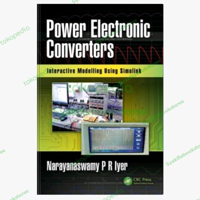 Jual BUKU Power electronic converters : interactive modelling using ... Jual BUKU Power electronic converters : interactive modelling using ...