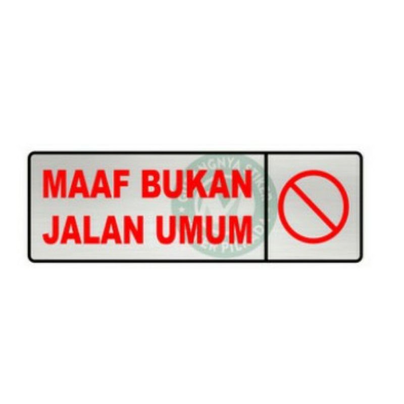 Jual stiker maaf bukan jalan umum uk.10x30cm | Shopee Indonesia