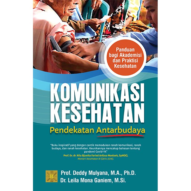 Jual KOMUNIKASI KESEHATAN Pendekatan Antarbudaya - Leila Mona Ganiem ...
