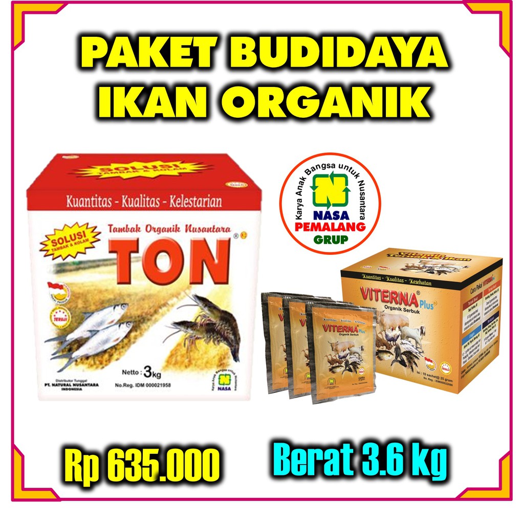 Jual PAKET BUDIDAYA TERNAK DAN IKAN ORGANIK NASA TON 3 KG VITERNA ...