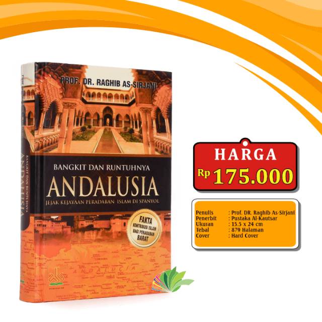 Jual Buku Sejarah Bangkit Dan Runtuhnya Andalusia Shopee Indonesia