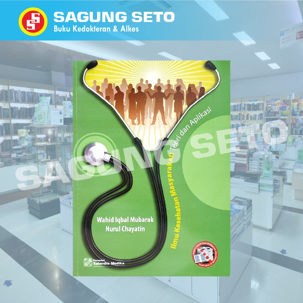 Jual BUKU ILMU KESEHATAN MASYARAKAT : TEORI DAN APLIKASI - WAHID IQBAL ... Jual BUKU ILMU KESEHATAN MASYARAKAT : TEORI DAN APLIKASI - WAHID IQBAL ...