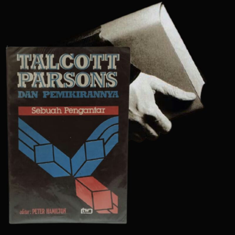 Jual BUKU TALCOTT PARSONS DAN PEMIKIRANNYA SEBUAH PENGANTAR. | Shopee ...