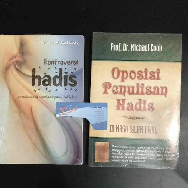 Jual Oposisi Penulisan Hadis - Kontroversi Hadis Awal Islam Michael ...