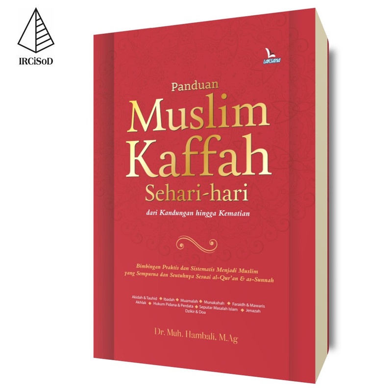 Jual Panduan Muslim Kaffah Sehari-hari dari Kandungan hingga Kematian ...