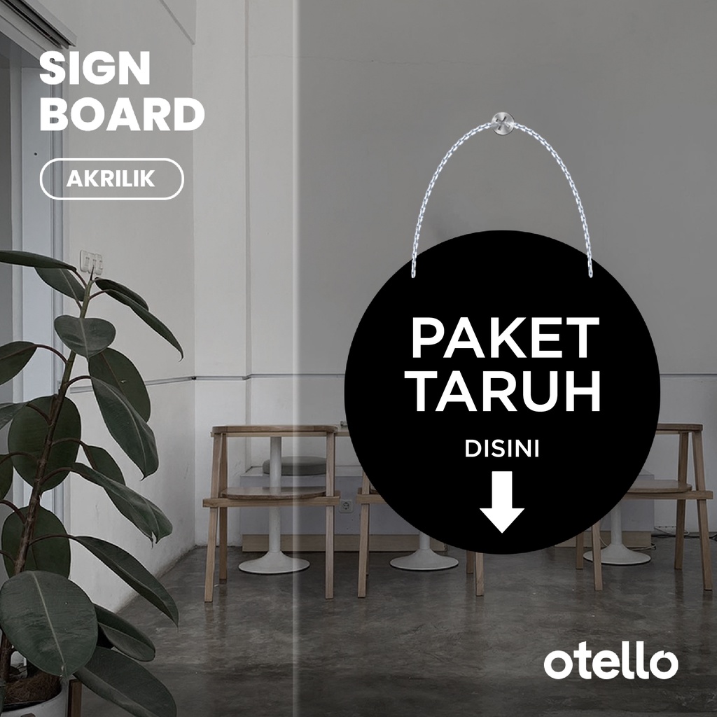 Jual Otello Signage Gantungan Paket Taruh Disini Sign Board Rantai ...