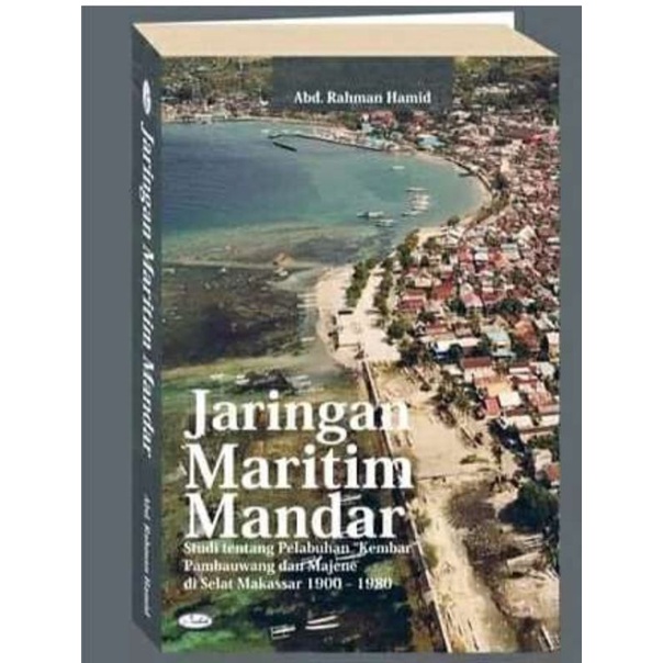 Jual Jaringan Maritim Mandar - Abd Rahman Hamid | Shopee Indonesia Jual Jaringan Maritim Mandar - Abd Rahman Hamid | Shopee Indonesia