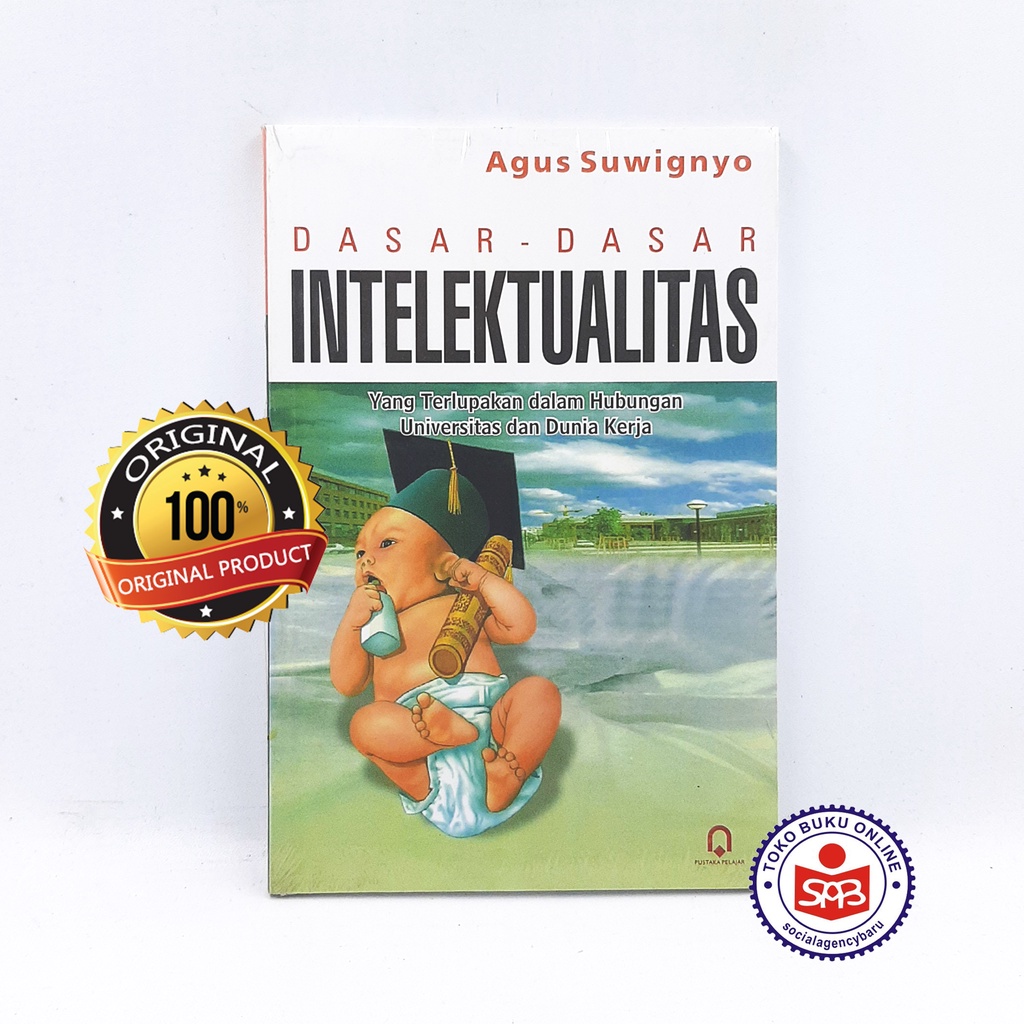 Jual Dasar Dasar Intelektualitas - Agus Suwignyo | Shopee Indonesia