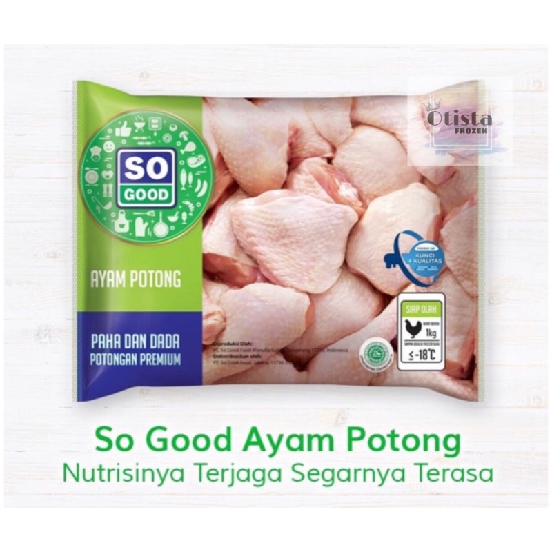 Jual SO GOOD AYAM POTONG 1 KG / AYAM POTONG 800 GR / AYAM PAHA DADA 1 ...