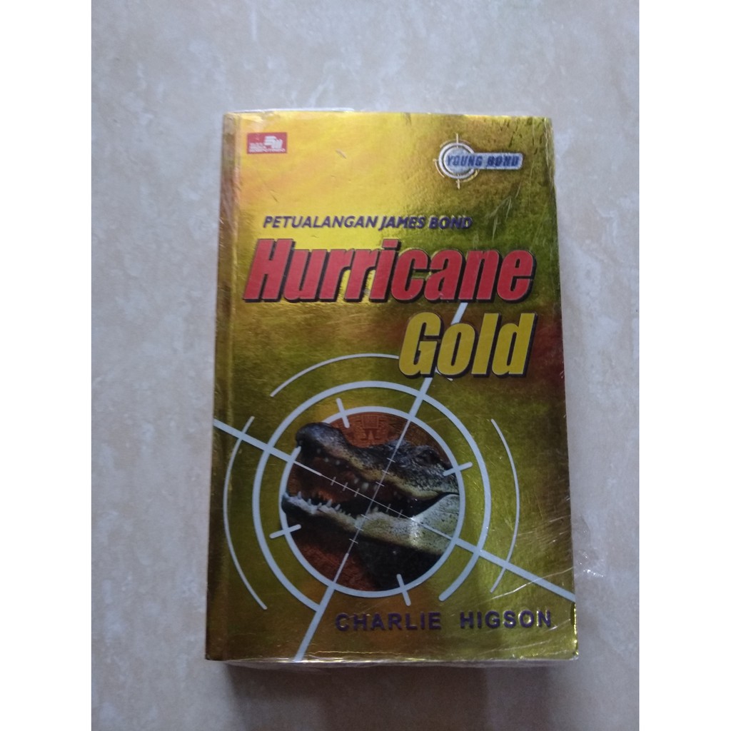 Jual Petualangan James Bond - Hurricane Gold - Charlie Higson | Shopee ...