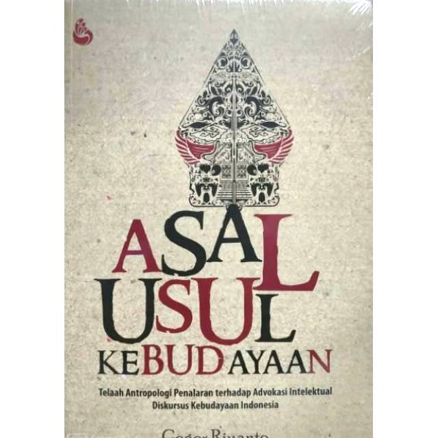 Jual ASAL USUL KEBUDAYAAN Telaah Antropologi Penalaran terhadap ...