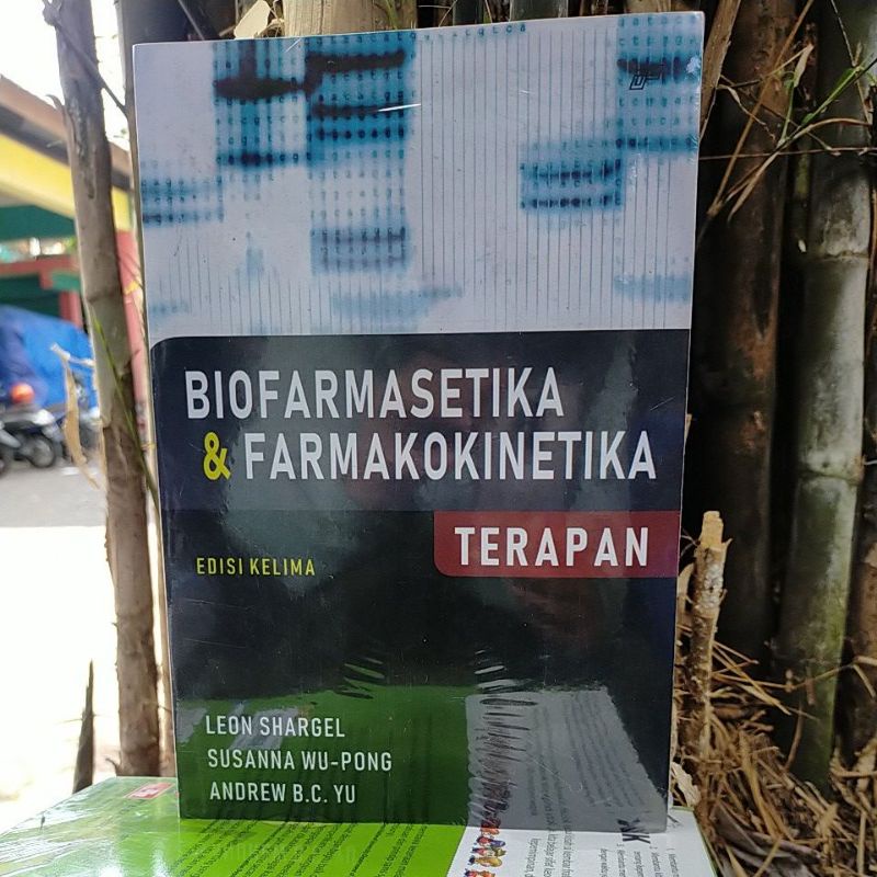 Jual Biofarmasetika & Farmakokinetika Terapan | Shopee Indonesia