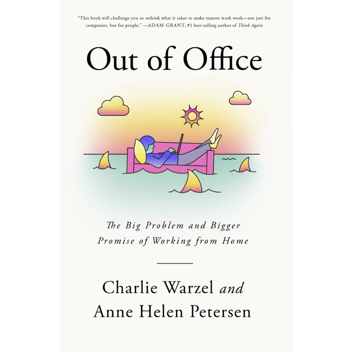 Jual BUKU - Out of Office: The Big Problem and Bigger Promise of ...