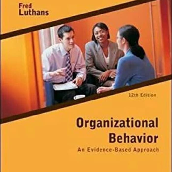 Jual Organizational behavior 12th edition fred luthans 12 | Shopee ...
