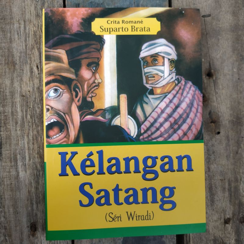 Jual Suparto Brata - Sastra Jawa Modern: Kelangan Satang (Seri Wiradi ...
