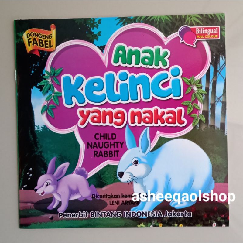 Jual Buku Dongeng Fabel Anak Kelinci Yang Nakal /BILINGUAL | Shopee ...