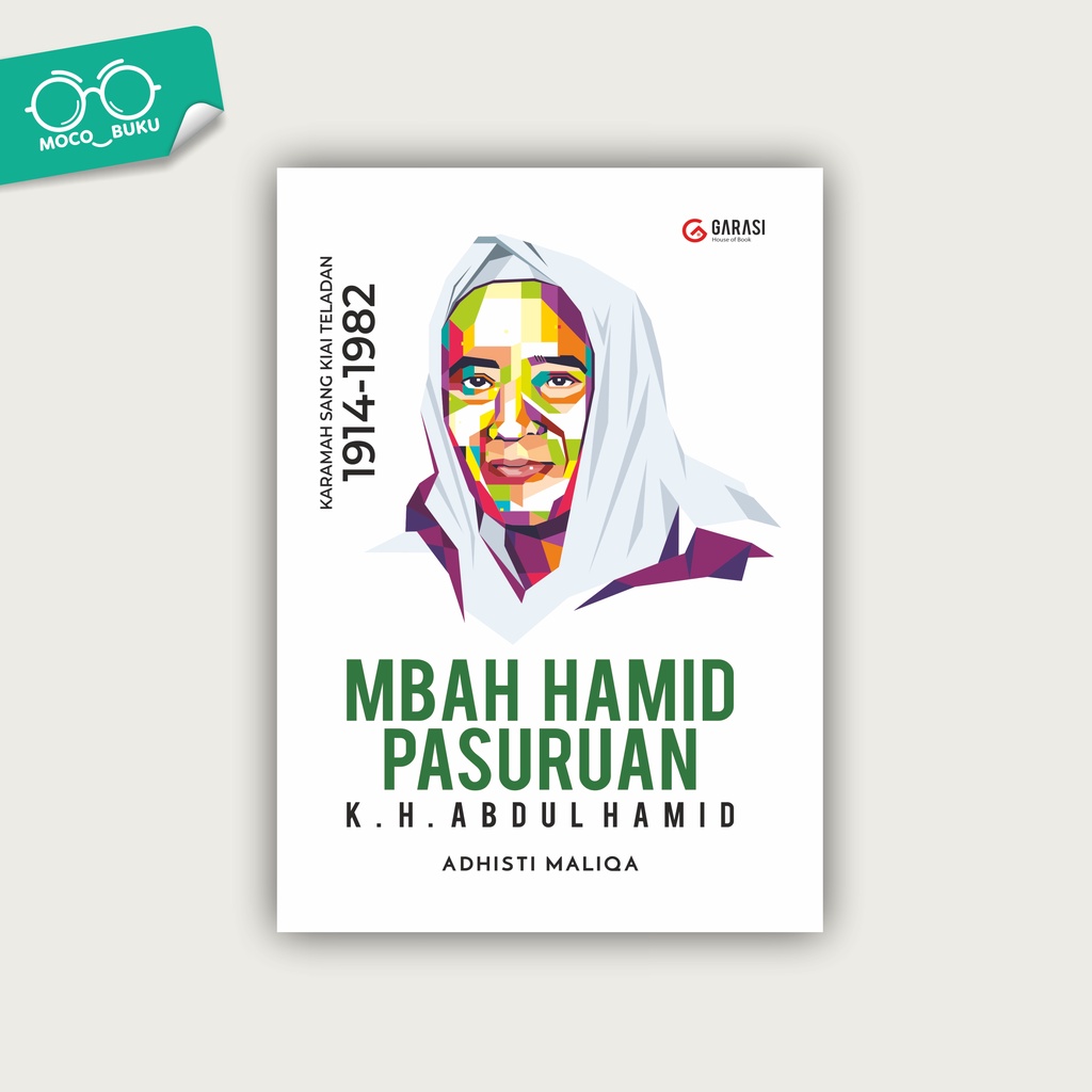Jual Biografi Mbah Hamid Pasuruan (K.H. Abdul Hamid) Karamah Sang Kiai ...