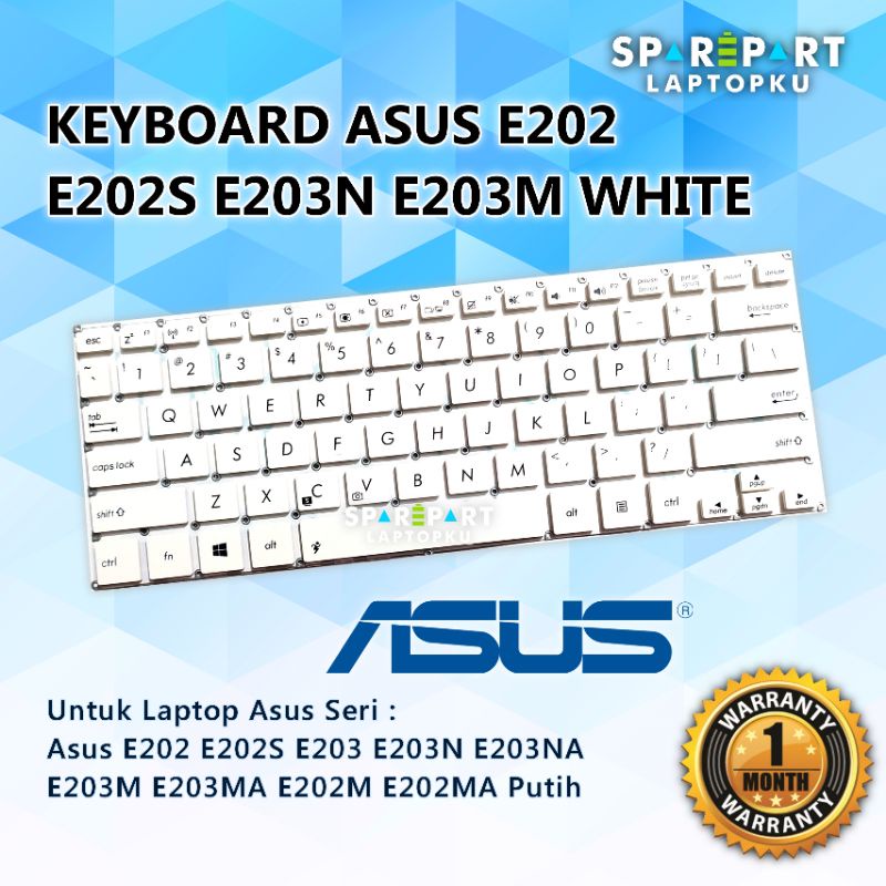 Jual Keyboard Asus E202 E203 E202S E203M E203N E202SA E203NA E203MA E203MAH E203NAH Series Putih ...