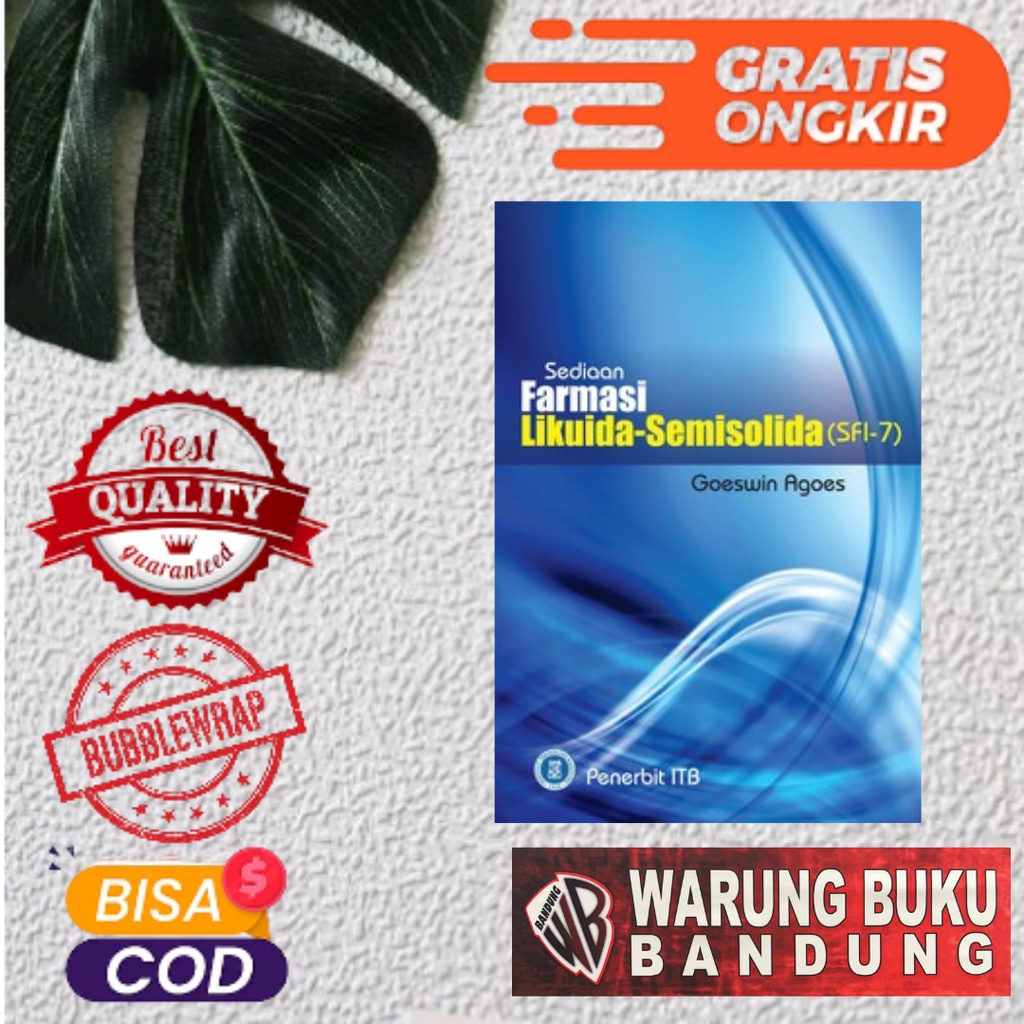 Jual Buku Sediaan Farmasi LIKUIDA-SEMISOLIDA (SFI-7) - Goeswin Agoes | Shopee Indonesia