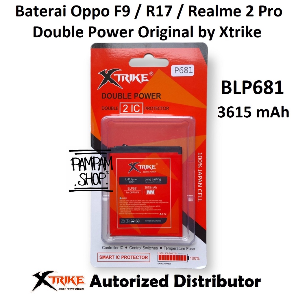 Jual Baterai XTRIKE Double Power Original Oppo F9 F9 Pro R17 BLP681 ...