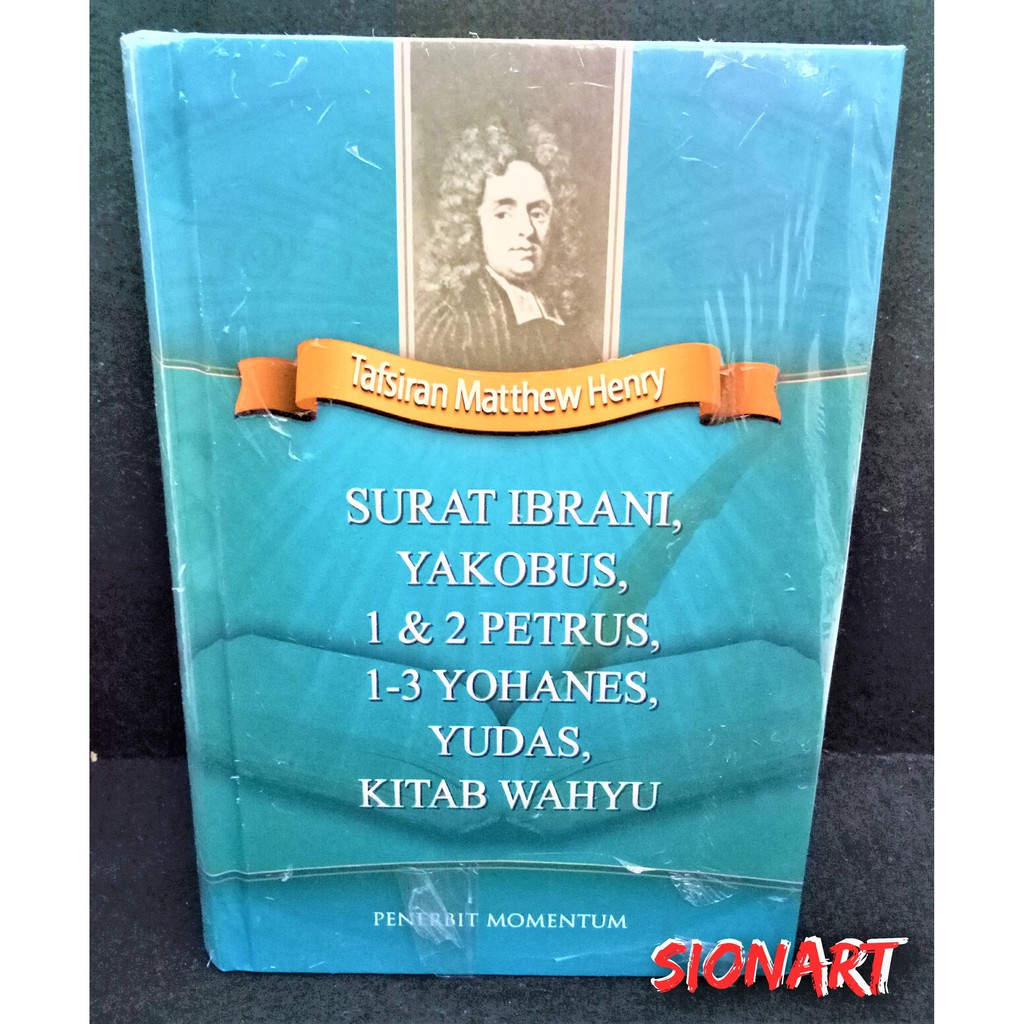 Jual Surat Ibrani - Yakobus - Petrus - Yohanes - Yudas - Kitab Wahyu. Tafsiran Alkitab Matthew ...