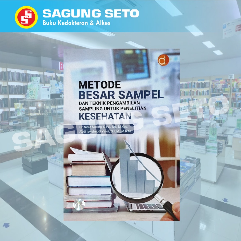 Jual METODE BESAR SAMPEL & TEKNIK PENGAMBILAN SAMPLING UNTUK PENELITIAN ...