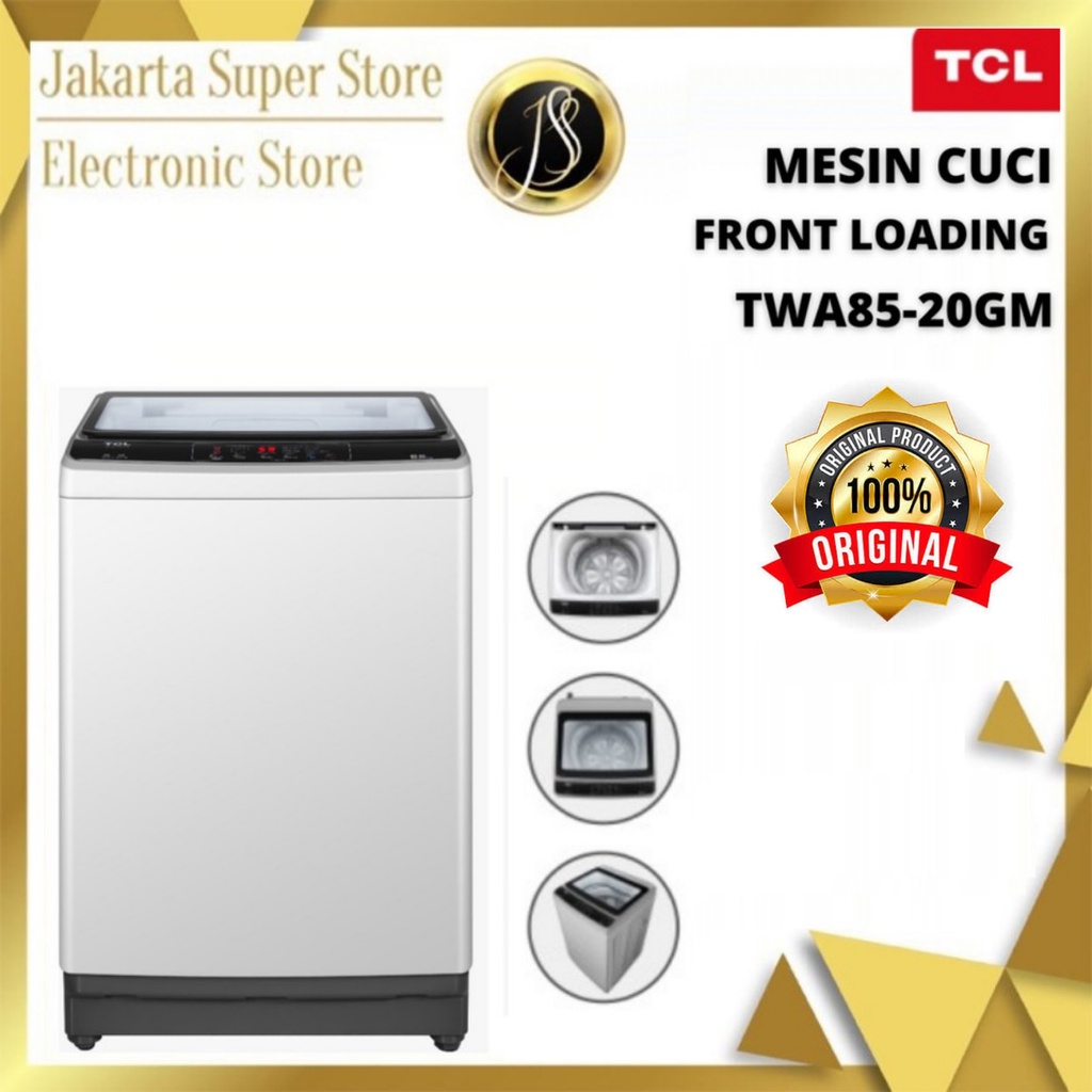 Jual MESIN CUCI TCL TOP LOADING TWA85-20GM AUTO 8 KG | Shopee Indonesia