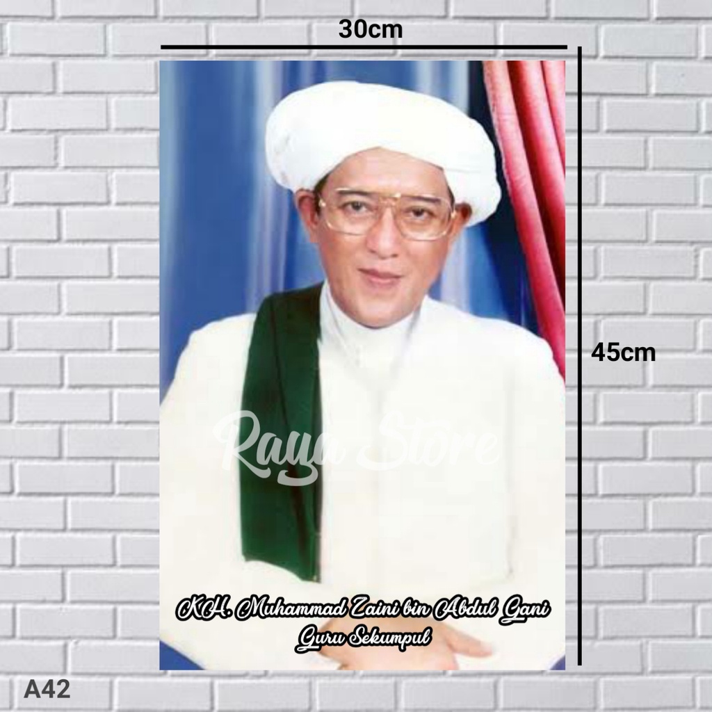 Jual POSTER KH Muhammad Zaini Abdul Ghani / POSTER GURU SEKUMPUL ...