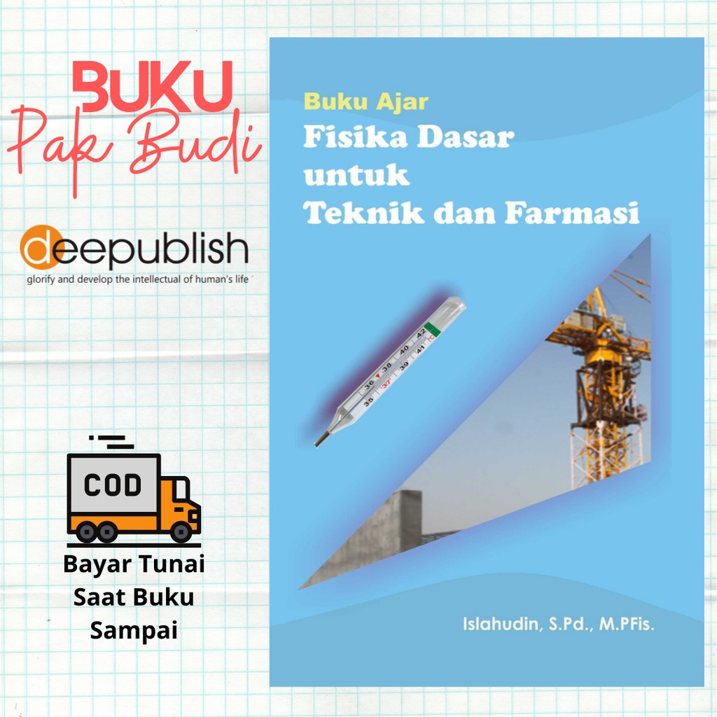 Jual Fisika Dasar untuk Teknik dan Farmasi (Buku Ajar) | Shopee Indonesia