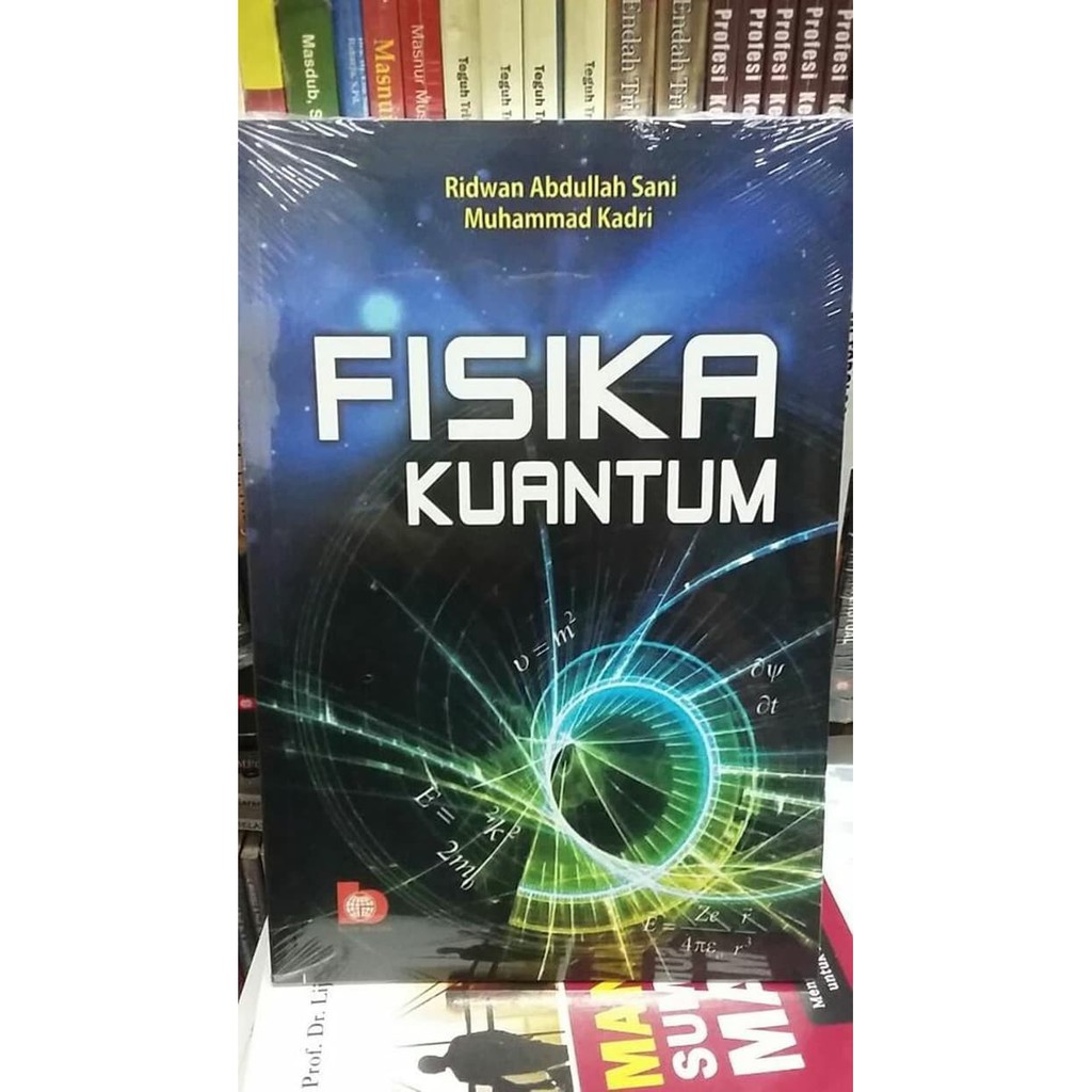 Jual Fisika Kuantum - Ridwan Abdullah Sani | Shopee Indonesia Jual Fisika Kuantum - Ridwan Abdullah Sani | Shopee Indonesia