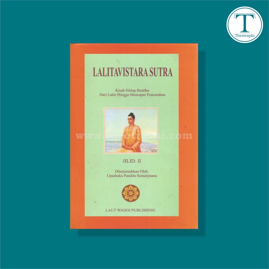 Jual Lalitavistara Sutra jilid 2; Kisah Hidup Buddha dari Lahir hingga ... Jual Lalitavistara Sutra jilid 2; Kisah Hidup Buddha dari Lahir hingga ...