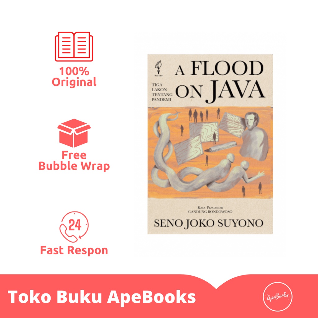 Jual Seno Joko Suyono - Buku A Flood on Java: Tiga Lakon Tentang Pandemi (ORI/Asli) | Shopee ...